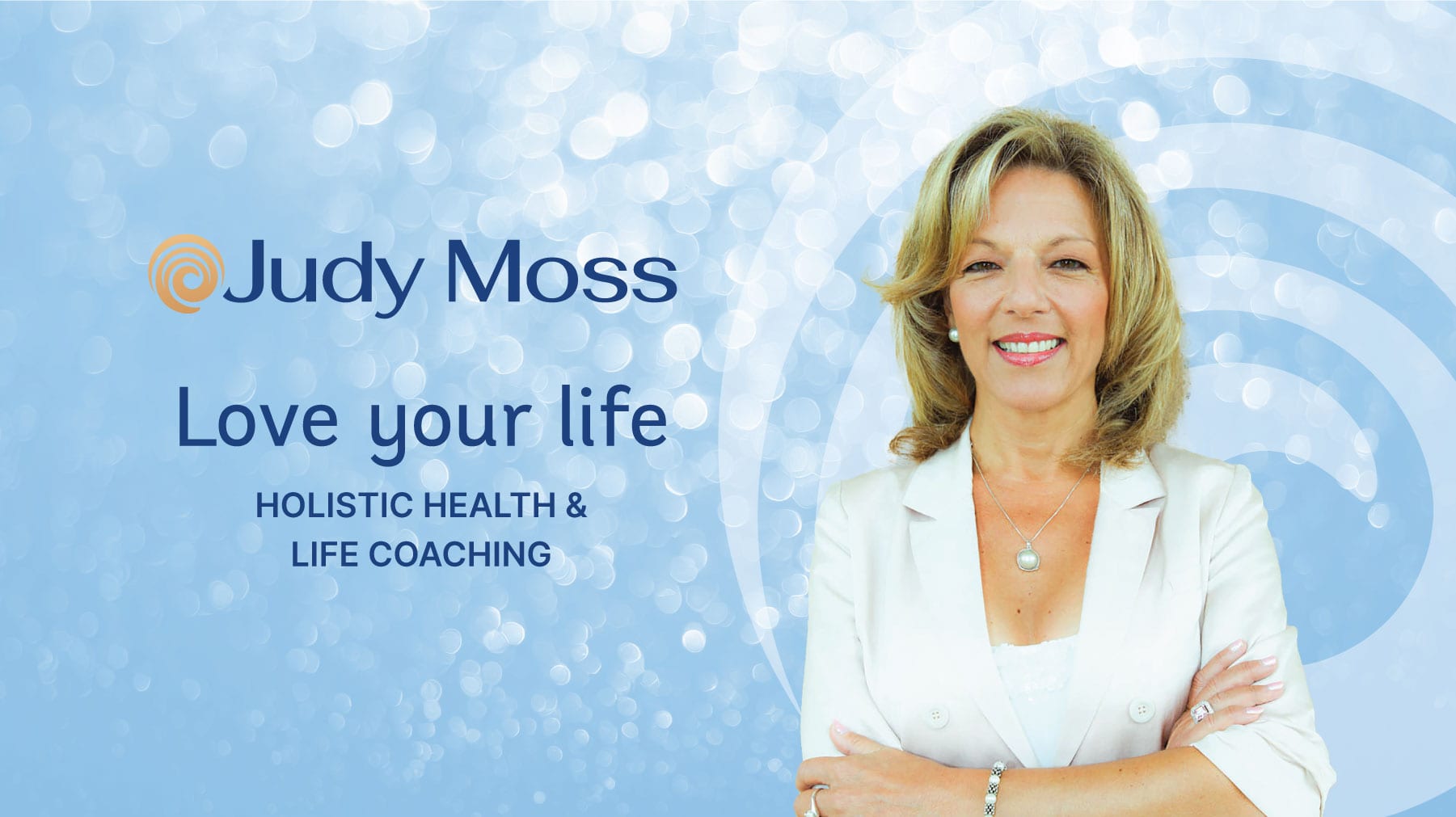Judy Moss - Holistic health & life coaching with Judy Moss